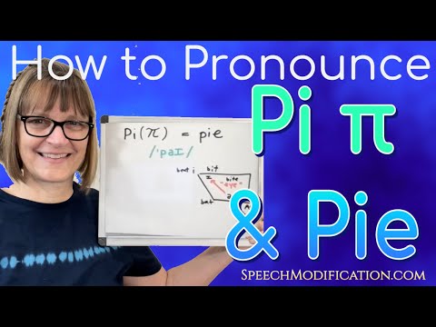 How to Pronounce Pi (Greek Letter Ππ ) and Pie (Diphthong /aɪ/ "I")