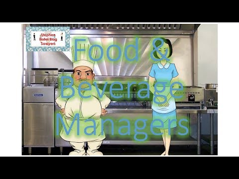 What is a Food and Beverage Manager?