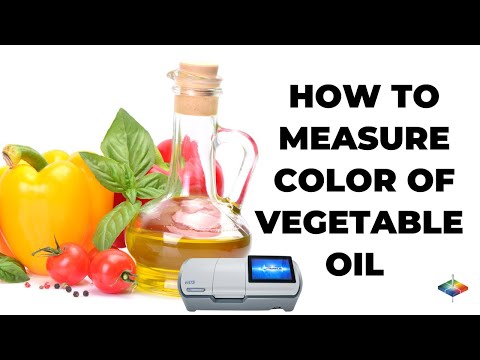 Measure The Color Of Vegetable Oil With Spectrophotometers