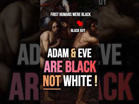 Adam and Eve Were Black — They Lied to You #africanhistory #bible