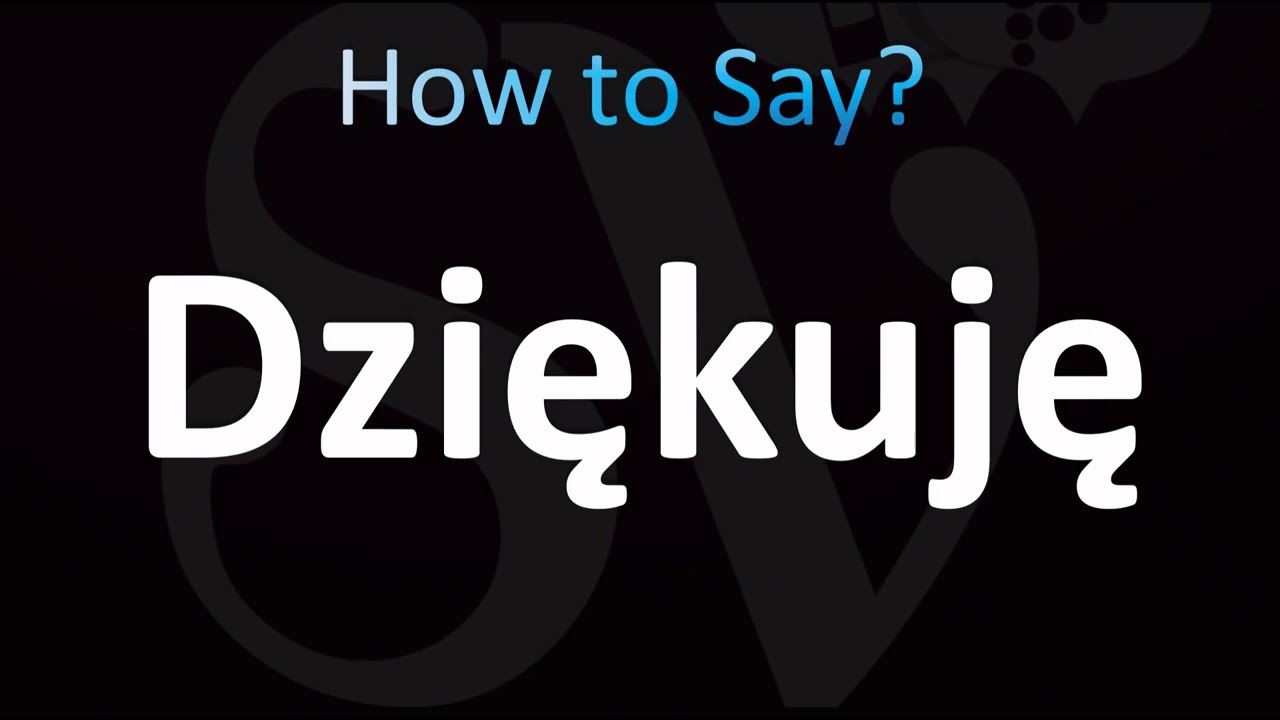 How to Pronounce ''Dziękuję'' Correctly! (THANK YOU) in Polish