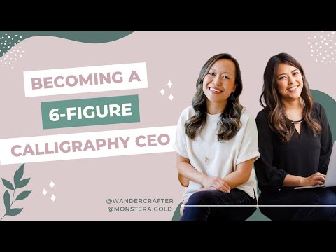 Becoming a 6-Figure Calligraphy Business Owner | How to Make More Money as an Artist
