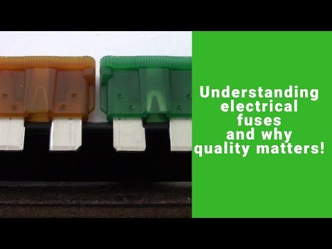 Understanding Electrical Fuses and Why Quality Counts!