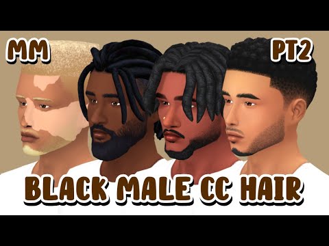 Black Male Hair Haul - Maxis Match // LINKS INCLUDED// The Sims 4 !!