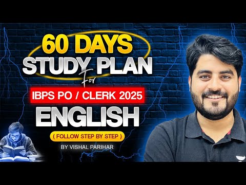 60 Days Study Plan for IBPS PO/Clerk 2025 | IBPS PO/Clerk English | By Vishal Sir