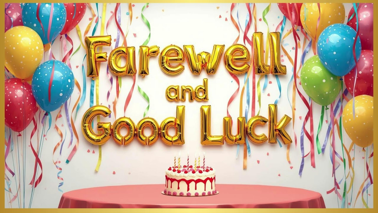 Farewell and Good Luck Background / Wallpaper / Screensaver / TV Art / Frame Art / 4K