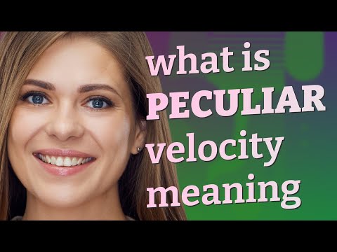 Peculiar velocity | meaning of Peculiar velocity