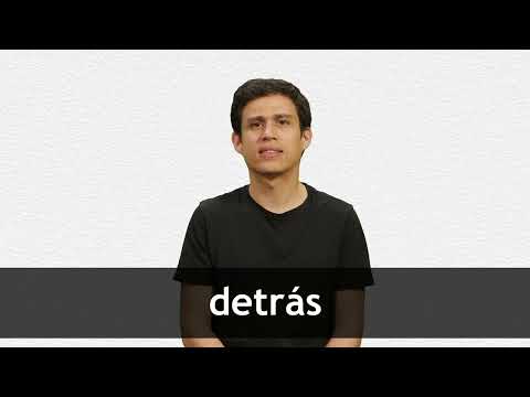 English Translation of “DETRÁS” | Collins Spanish-English Dictionary