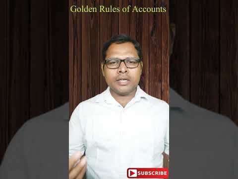 What is Golden Rules of Accounts | How Many Types of Golden Rules | What is Trading Approach