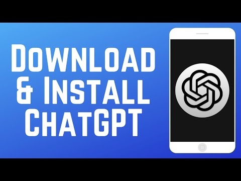 How to Download & Install ChatGPT App in 2025