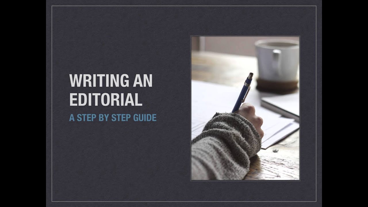 Editorial writing