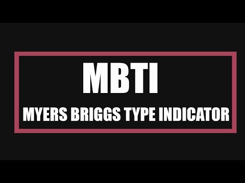 Myers Briggs Type Indicator | MBTI | Personality Test