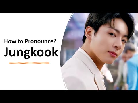 How to Pronounce Jungkook (BTS)