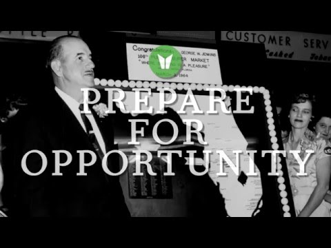 Prepare for Opportunity - Lessons From Our Founder
