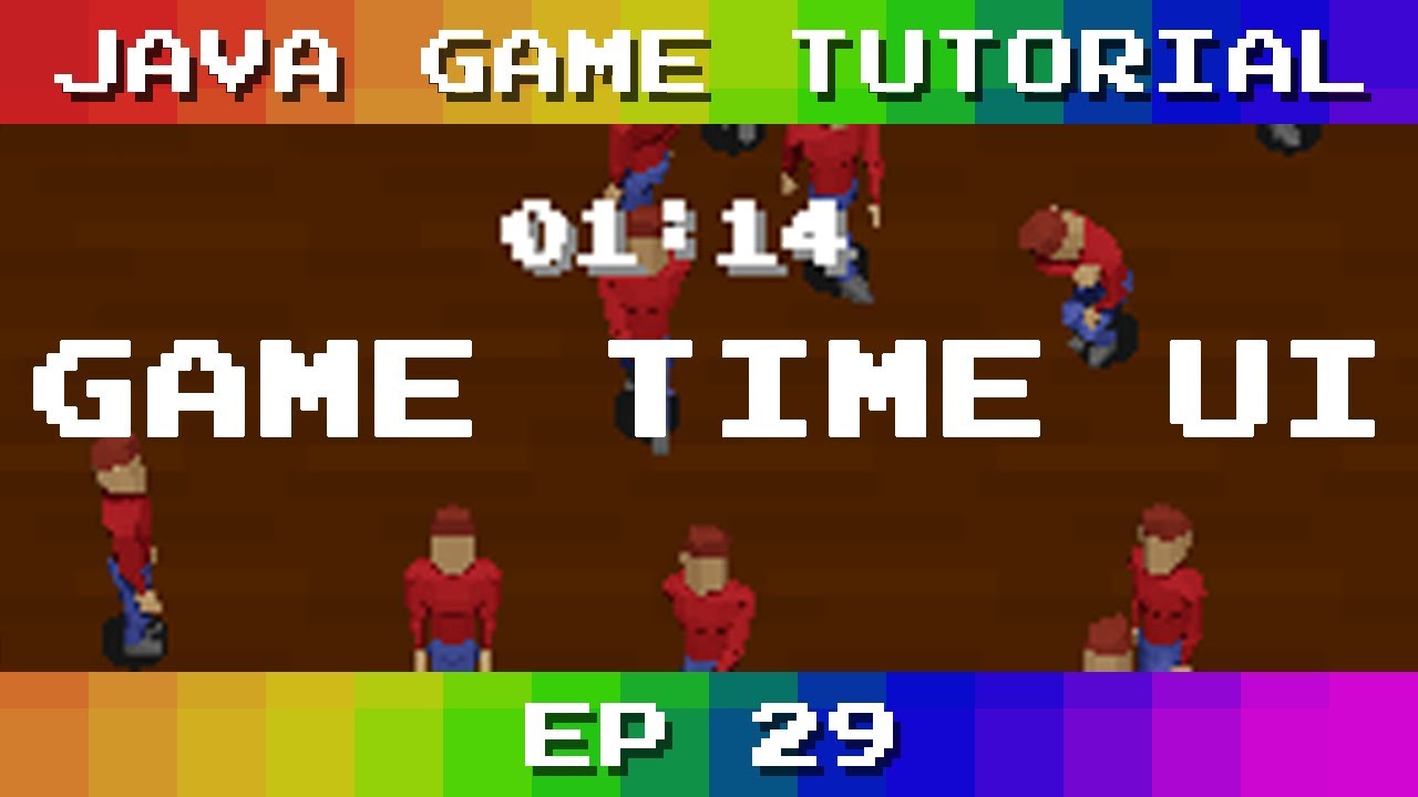 Java Game Tutorial: Ep 29 - Game Time UI