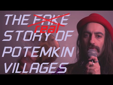The Real-Fake Story about Potemkin Villages
