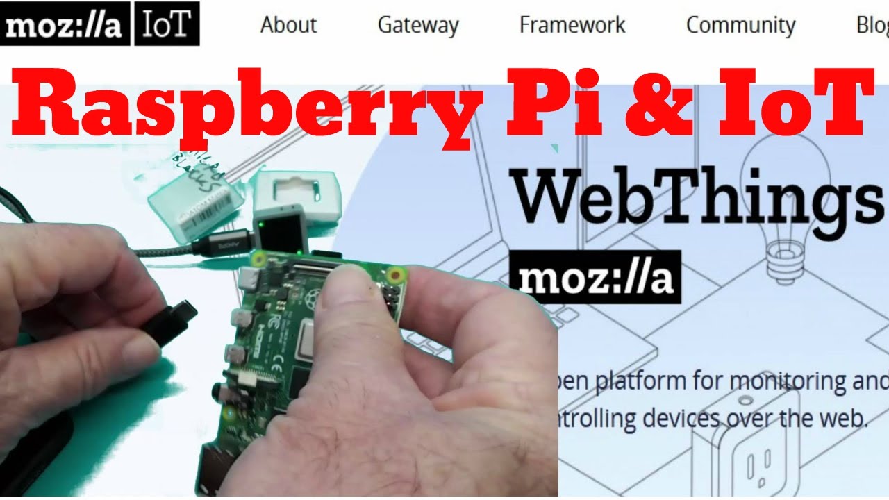 Mozilla IoT Raspberry Pi WebThings Gateway Tutorial