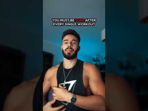 Should You be Sore After Every Workout