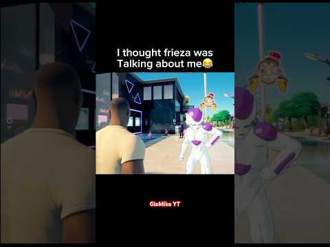 I Thought Frieza Was Calling Me A Monkey ๐ #dragonball #dbz #frieza #fortnite #shorts