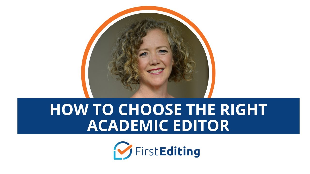 How to Choose the Right Academic Editor