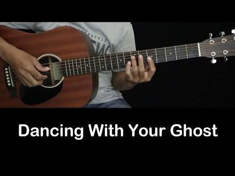 Dancing With Your Ghost - Sasha Alex Sloan | EASY Guitar Tutorial with Chords / Lyrics