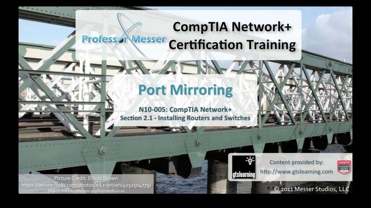 Port Mirroring - CompTIA Network+ N10-005: 2.1