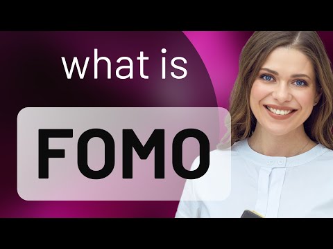 Demystifying "FOMO": The Fear Behind the Acronym