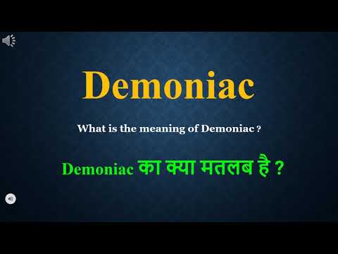 Demoniac meaning in Hindi | Demoniac ka kya matlab hota hai | daily use English words