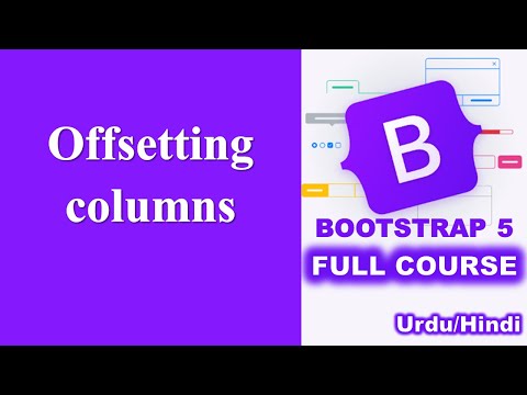 Learn Offsetting columns in Bootstrap | Bootstrap tutorial for Beginners - Mind Luster