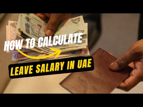 UAE Leave Payment Explained: How Much Are You Owed in 2025? l Mexcreationtv