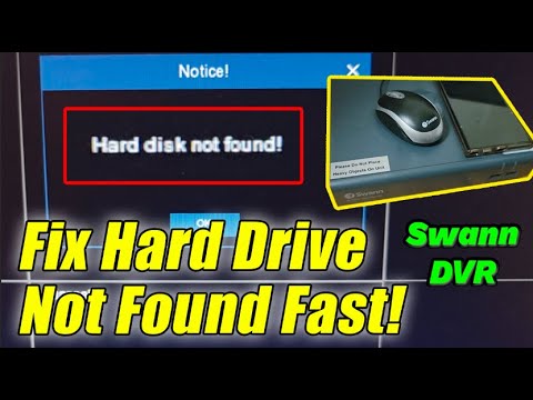 Fix Error HARD DISK NOT FOUND! On Swann DVR 4580 Security Camera Recorder