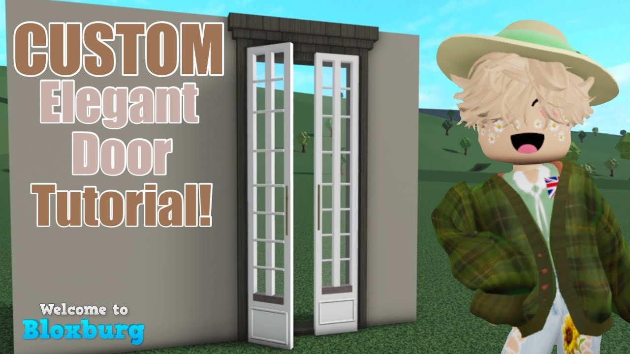 CUSTOM Bloxburg Elegant Door Tutorial!