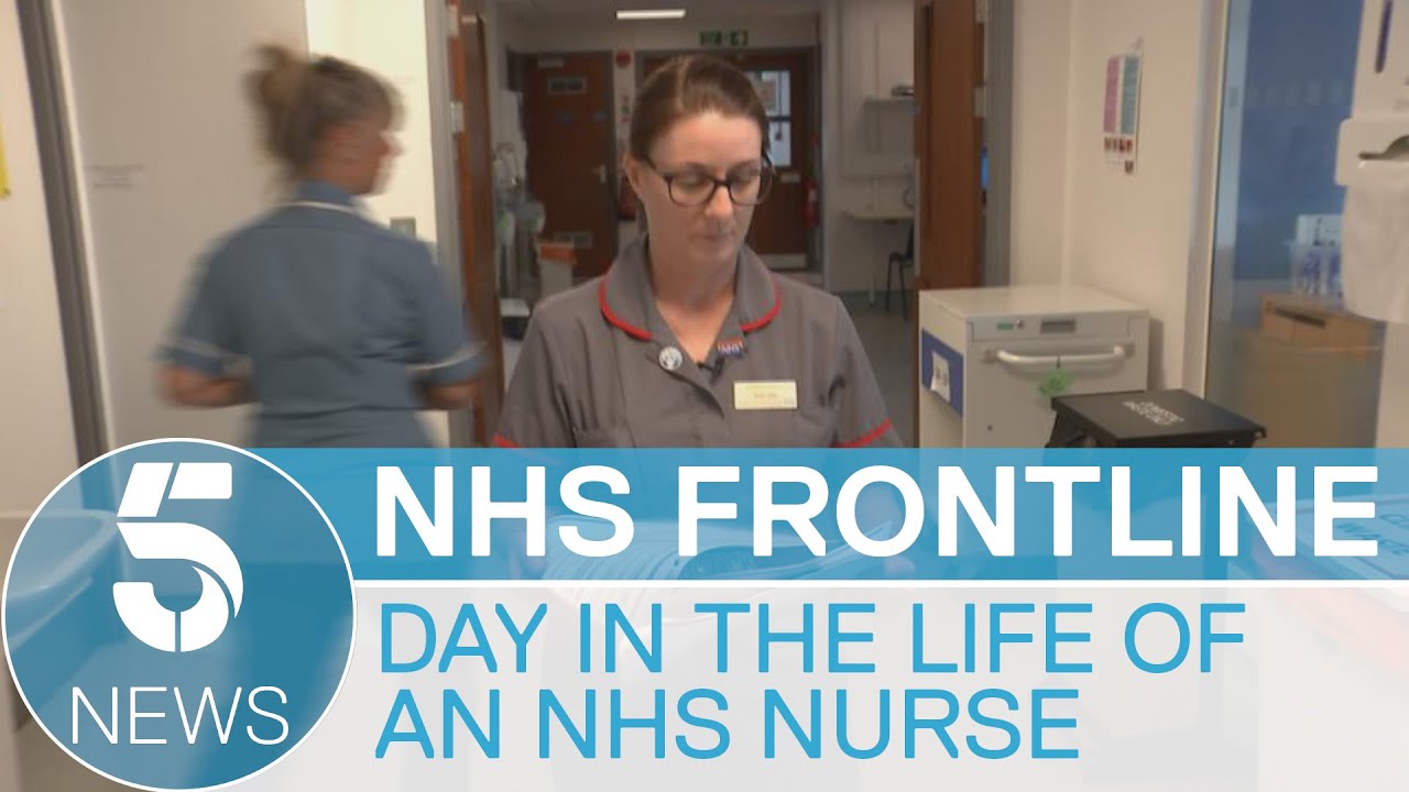 NHS Frontline: A day in the life of a UK nurse | 5 News