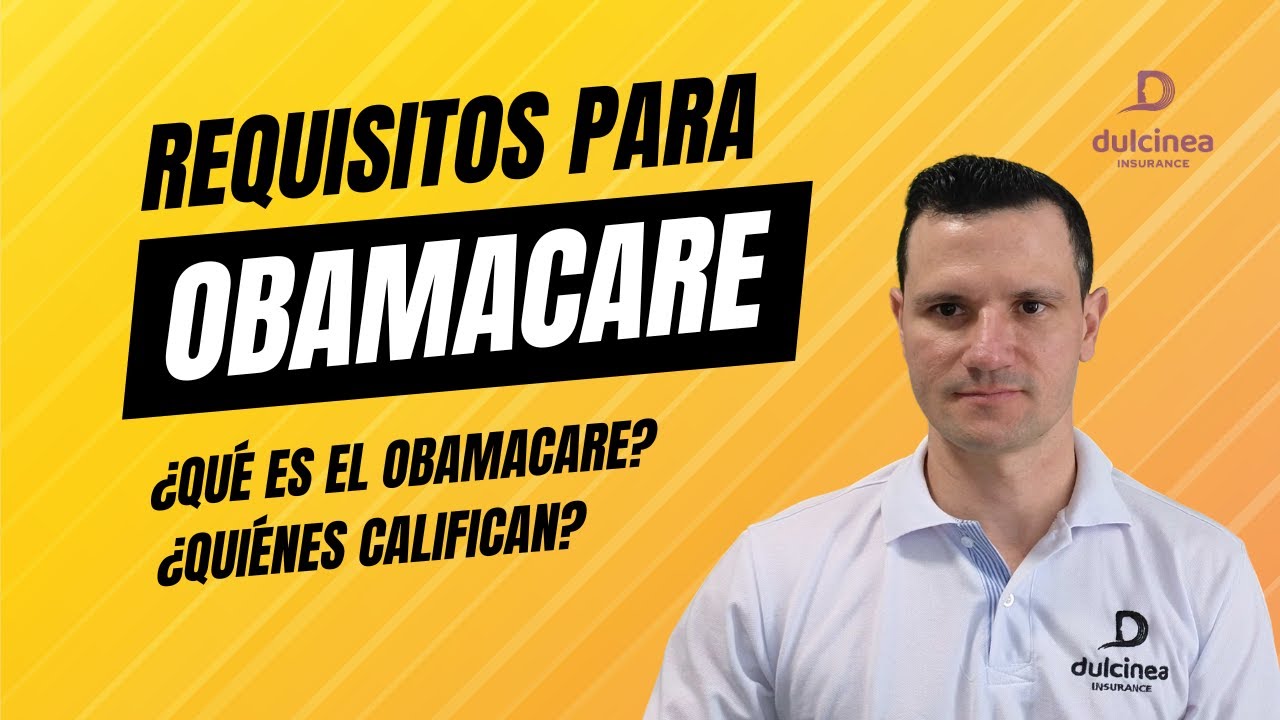¿Qué es el Obamacare y quiénes califican 🤔? ¿Cuáles son los requisitos para Obama care?
