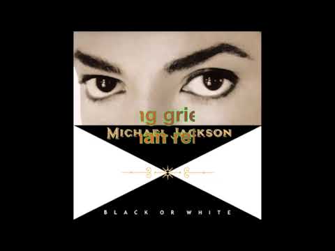 Michael Jackson - Black Or White [Lyrics Audio HQ]