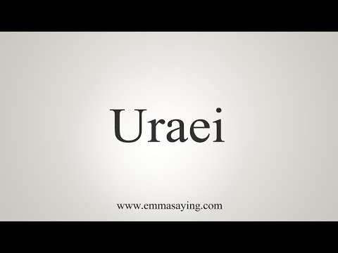 How To Say Uraei