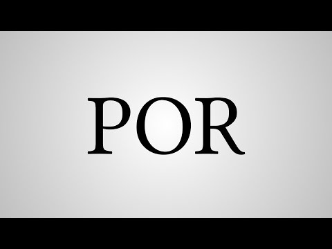 What Does "POR" Stand For?