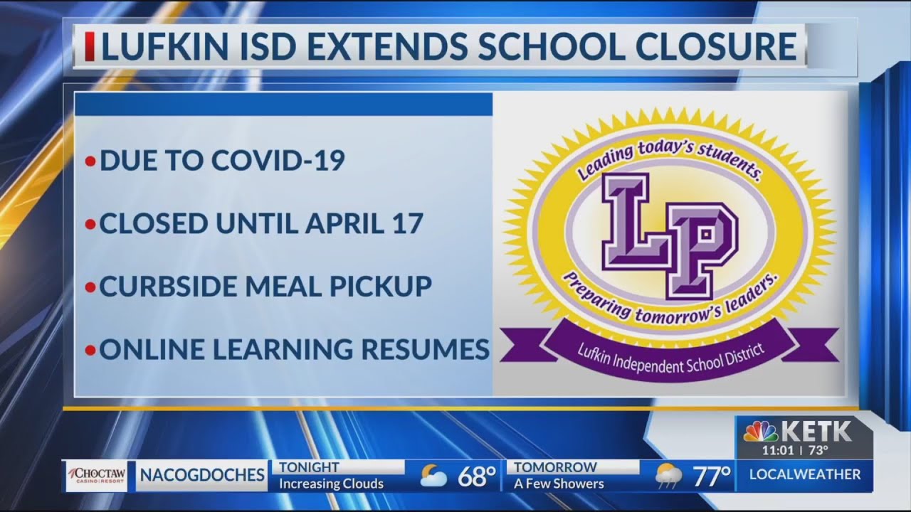 Lufkin ISD extends school closure until at least April 17