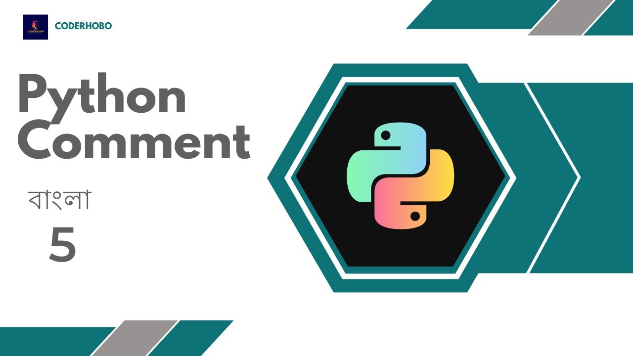How To Do Comment In Python? Python Bangla Tutorial #5 CoderHobo