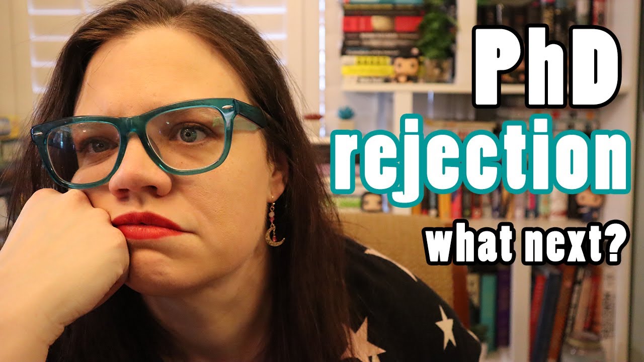 PhD Application Rejection: What Next?