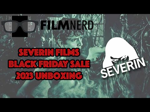 Severin Films' Black Friday Sale 2023 Unboxing | FilmNerd