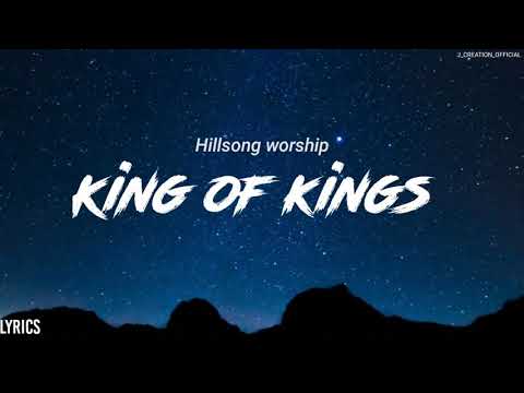 King of kings | Hillsong worship | lyrical video | J creation