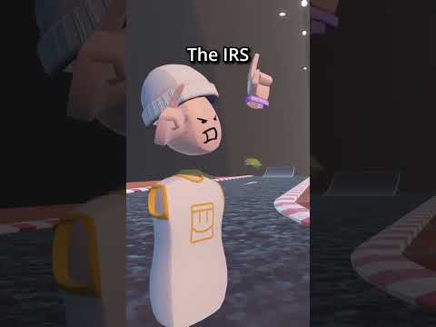The IRS Be Like