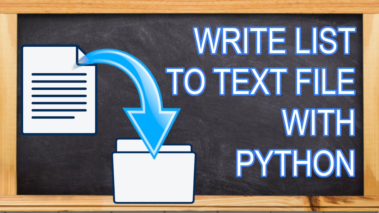 Write list to text file Python - Quick tutorial