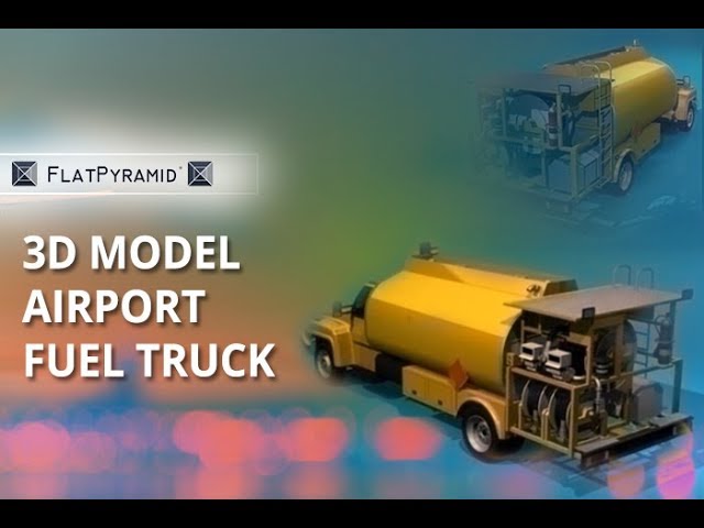 Airport fuel truck 3D Model - FlatPyramid
