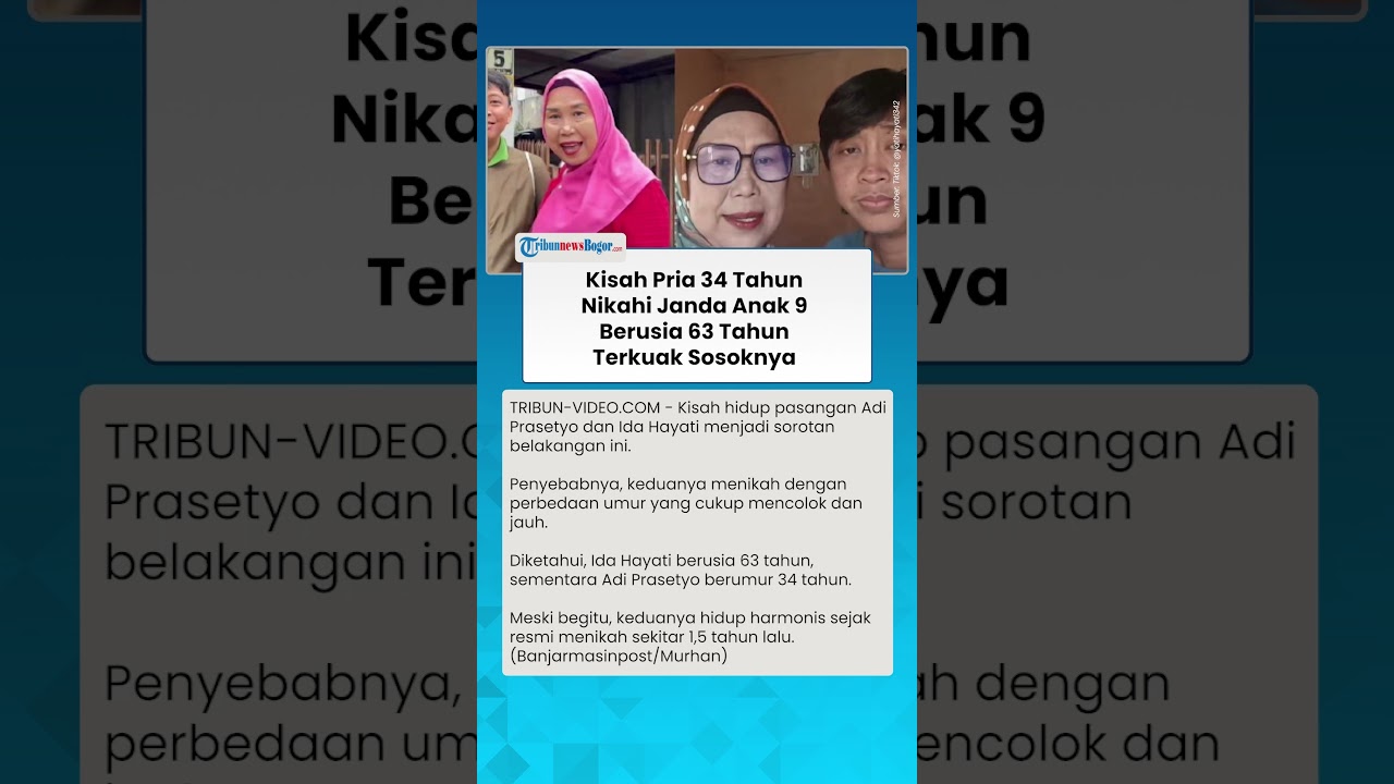 KISAH Pria 34 Tahun Nikahi Wanita Janda Anak 9 Berusia 63 Tahun, Terkuak Sosoknya