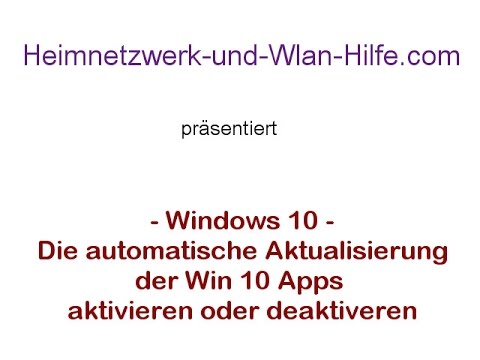 Die automatische Aktualisierung von Windows 10 Apps aktivieren oder deaktiveren