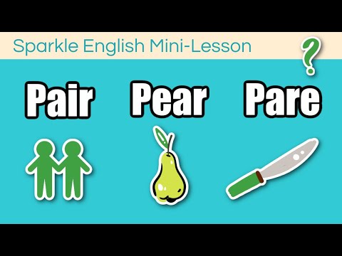 Pair, Pear, or Pare? | Commonly Confused Words and Homophones Mini-Lesson