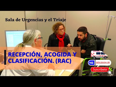 PROCEDIMIENTO DE RECEPCIÓN, ACOGIDA Y CLASIFICACIÓN EN SALA DE EMERGENCIAS. (RAC)