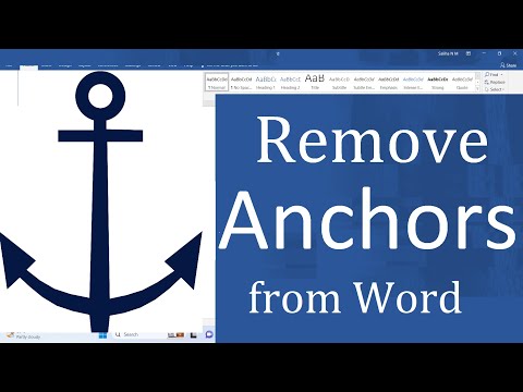 How to Remove Anchor Symbols in Microsoft Office Word 2019 | Object Anchor